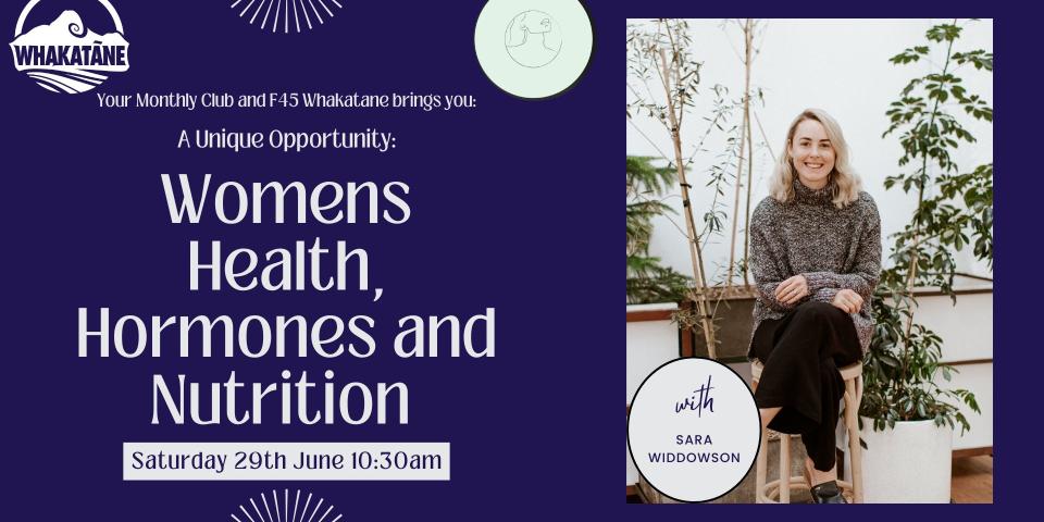 Women's Health, Hormones and Nutrition with Sara Widdowson | Whakatāne NZ