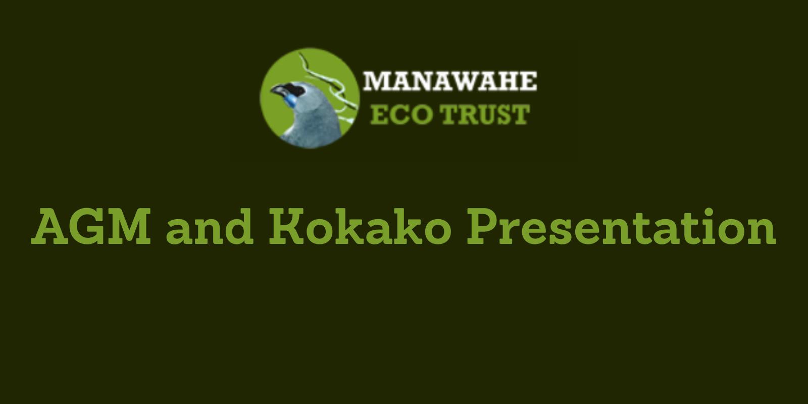 Manawahe Eco Trust AGM and Kokako Presentation | Whakatāne NZ